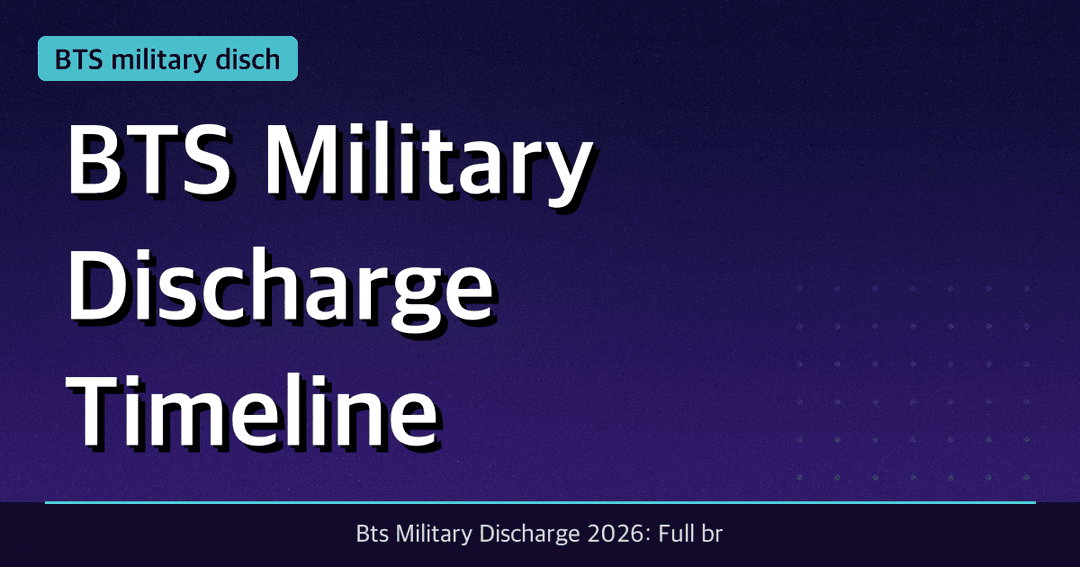 BTS Military Discharge Timeline: Who's Back and When in 2026 | Life Daily